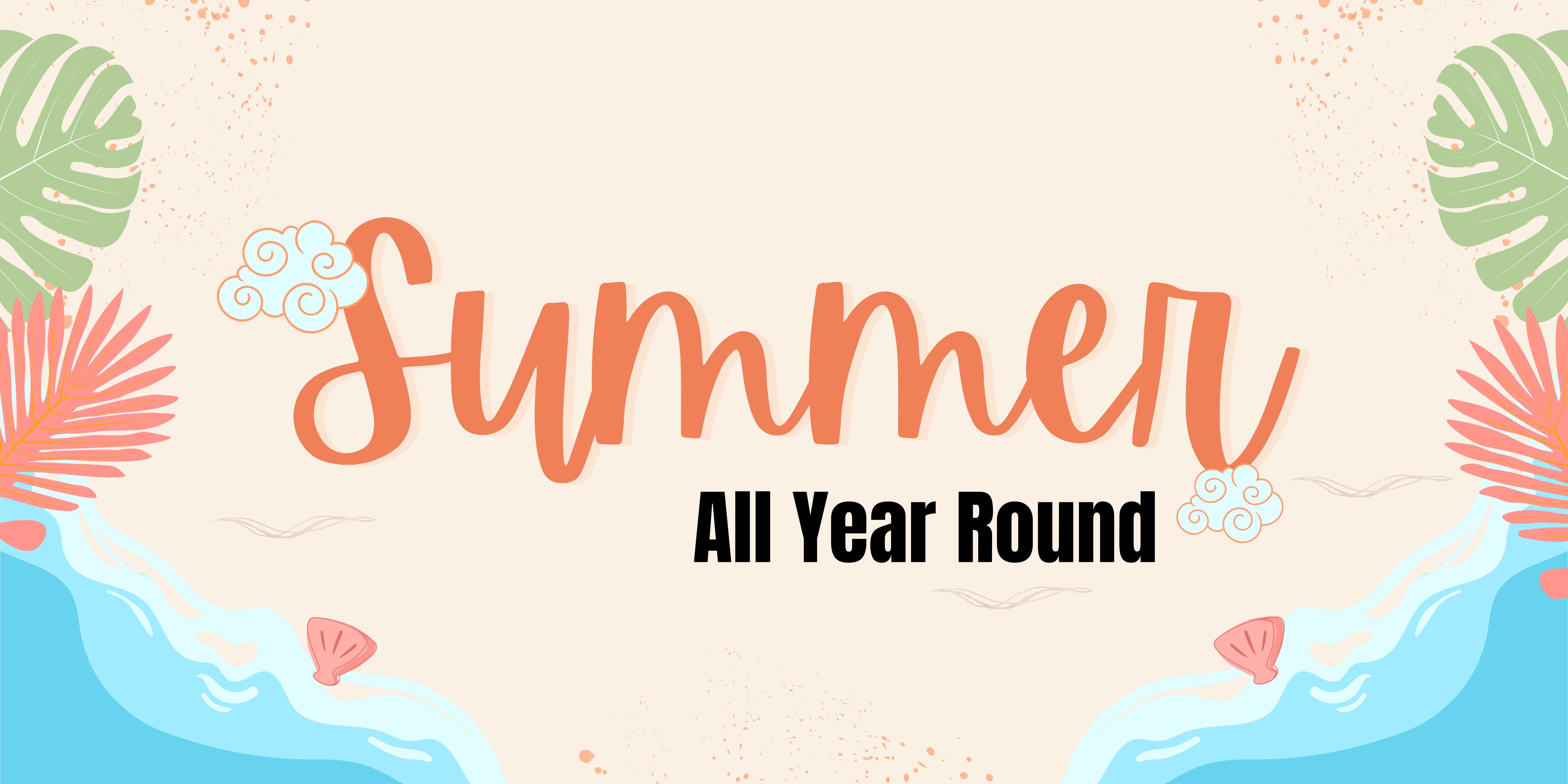 Summer All Year Round – TrueBeauty Creations